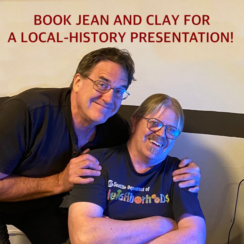 Booking Jean and Clay for a Seattle Now & Then presentation | Seattle ...